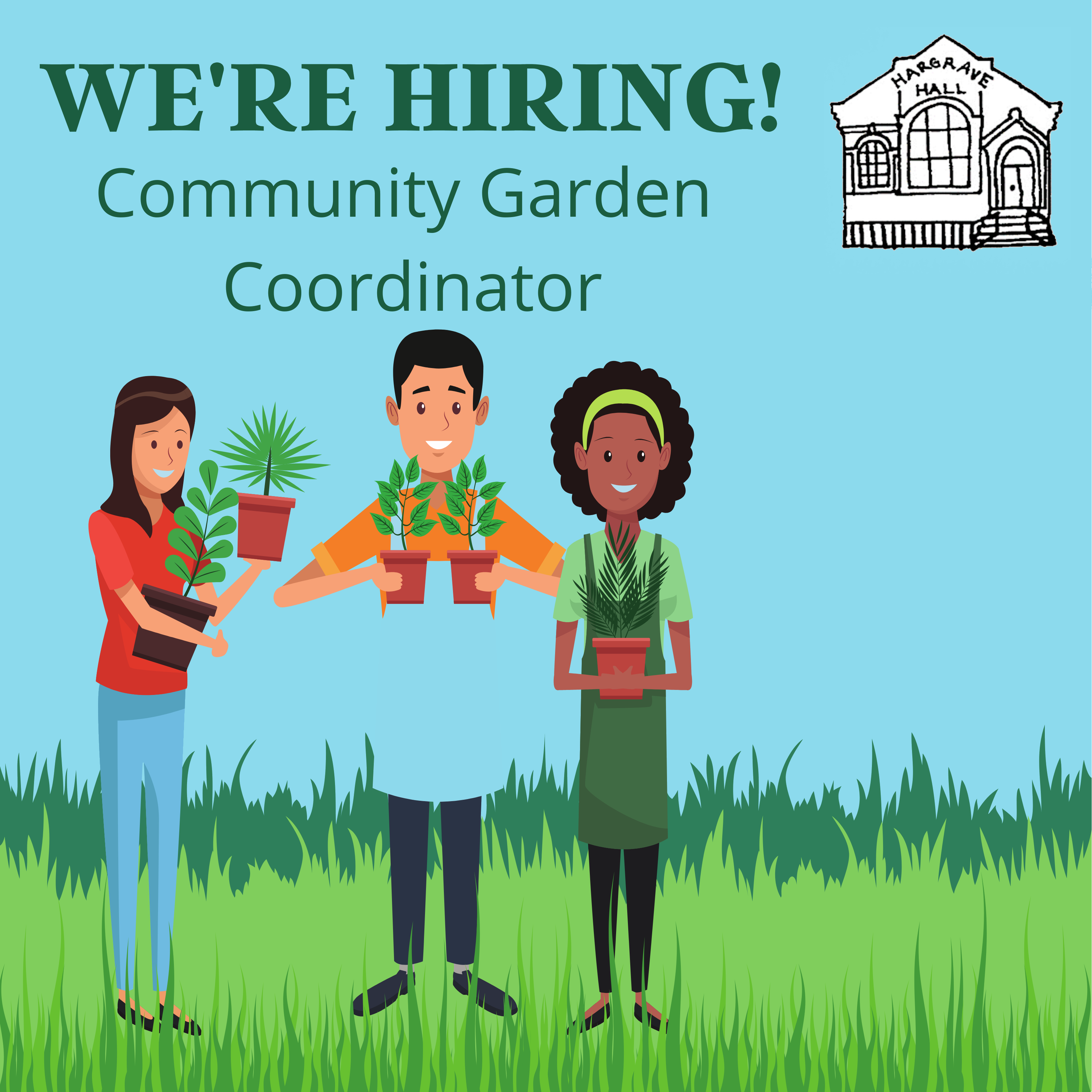 Community Garden Coordinator – Hargrave Hall Community Centre